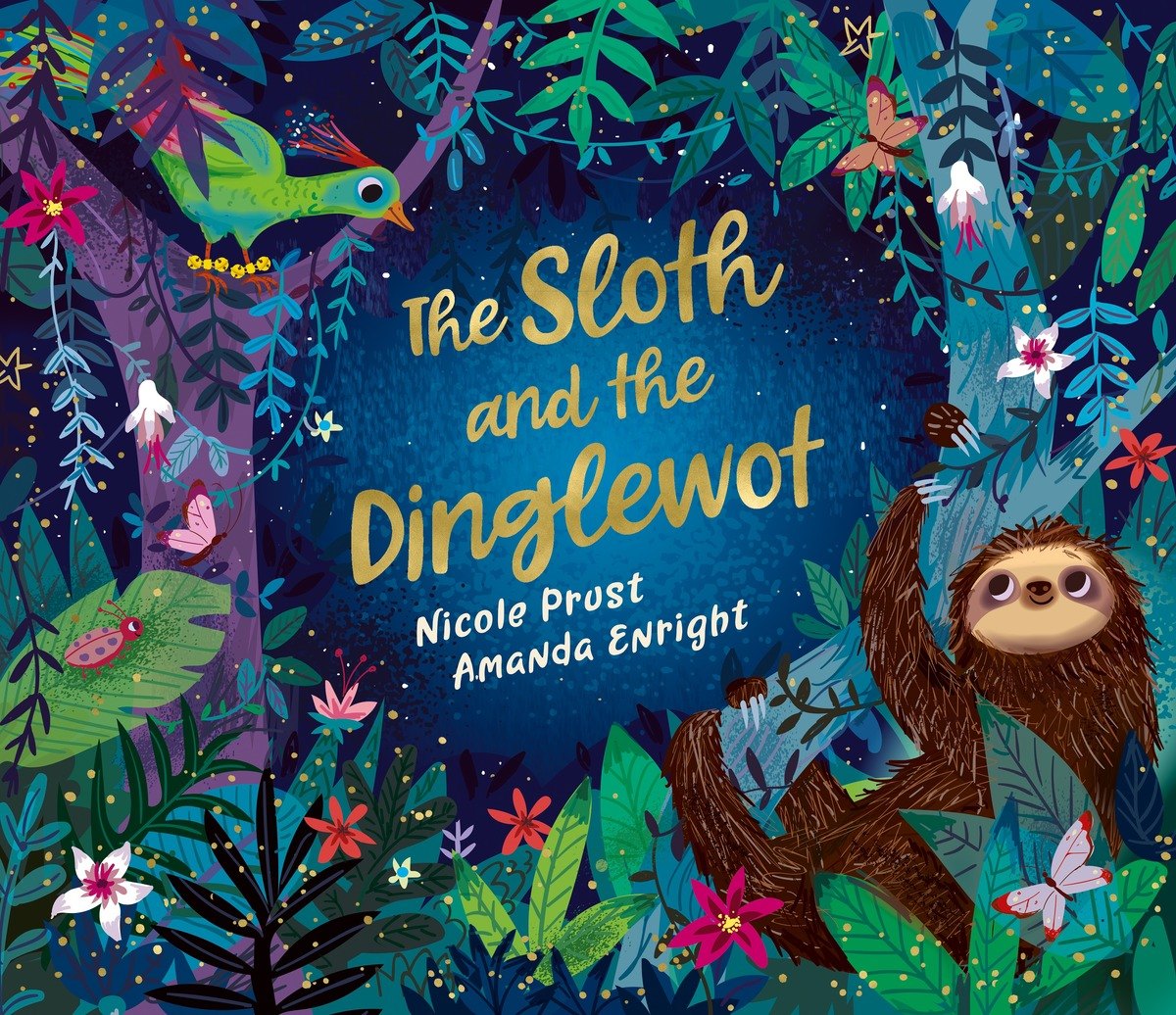 Meet Nicole Prust, the author of The Sloth and the Dinglewot