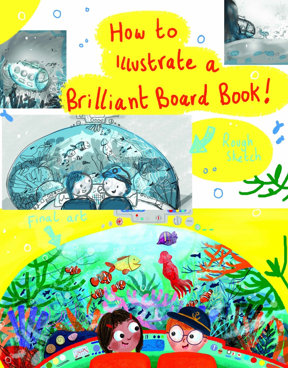 How to Illustrate a Brilliant Board Book!